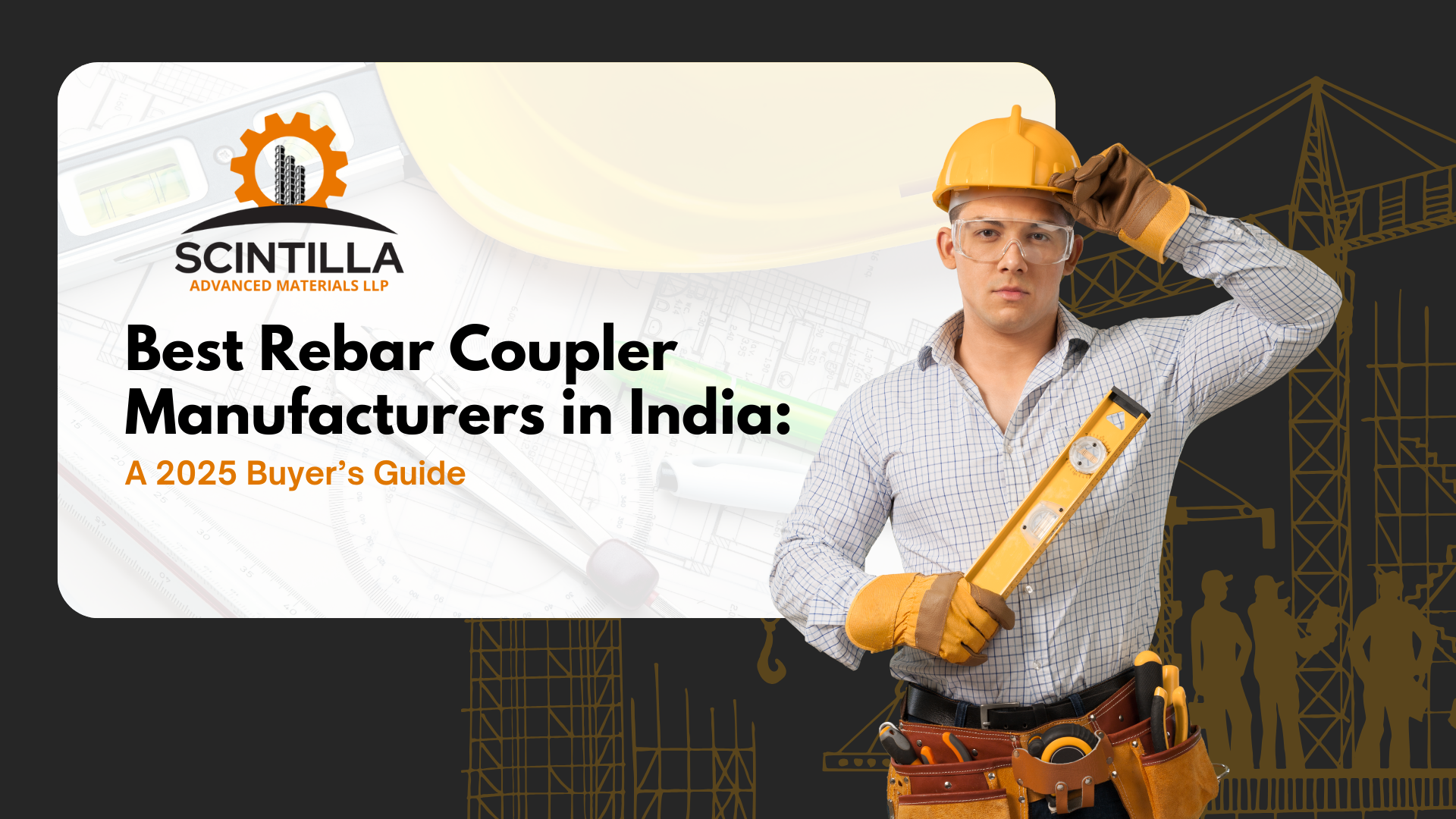 Best Rebar Coupler Manufacturers in India: A 2025 Buyer’s Guide